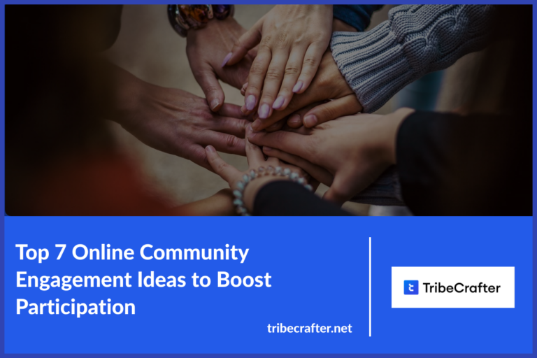 Top 7 Online Community Engagement Ideas to Boost Participation ...