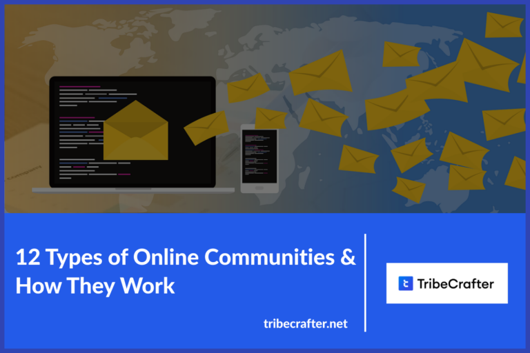 12 Types of Online Communities & How They Work - TribeCrafter